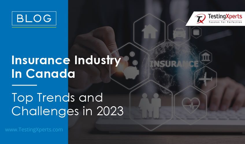 Insurance Industry In Canada: Top Trends and Challenges in 2024