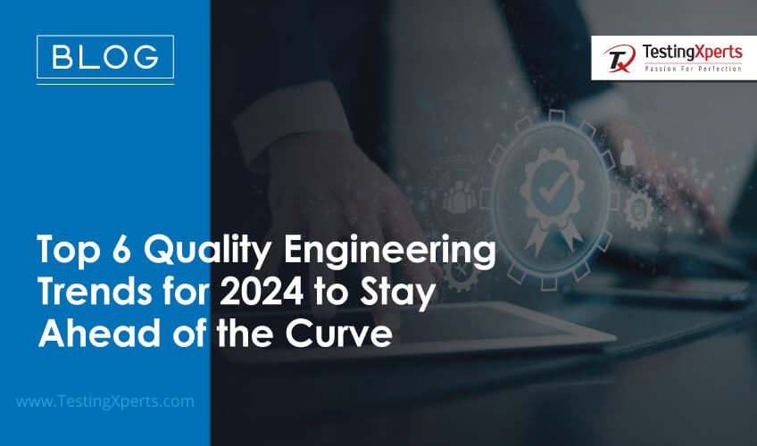 Quality Assurance vs. Quality Engineering – What your Business Needs